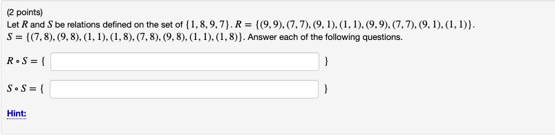 Solved (2 points) Let R and S be relations defined on the | Chegg.com