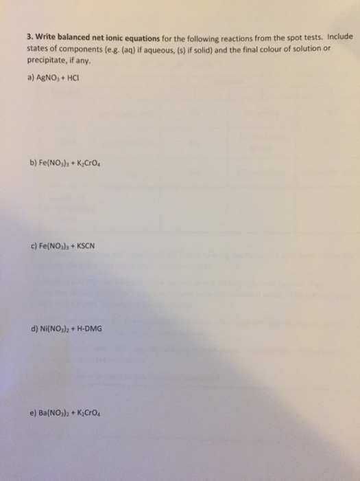 Solved Write balanced net ionic equation for the following | Chegg.com