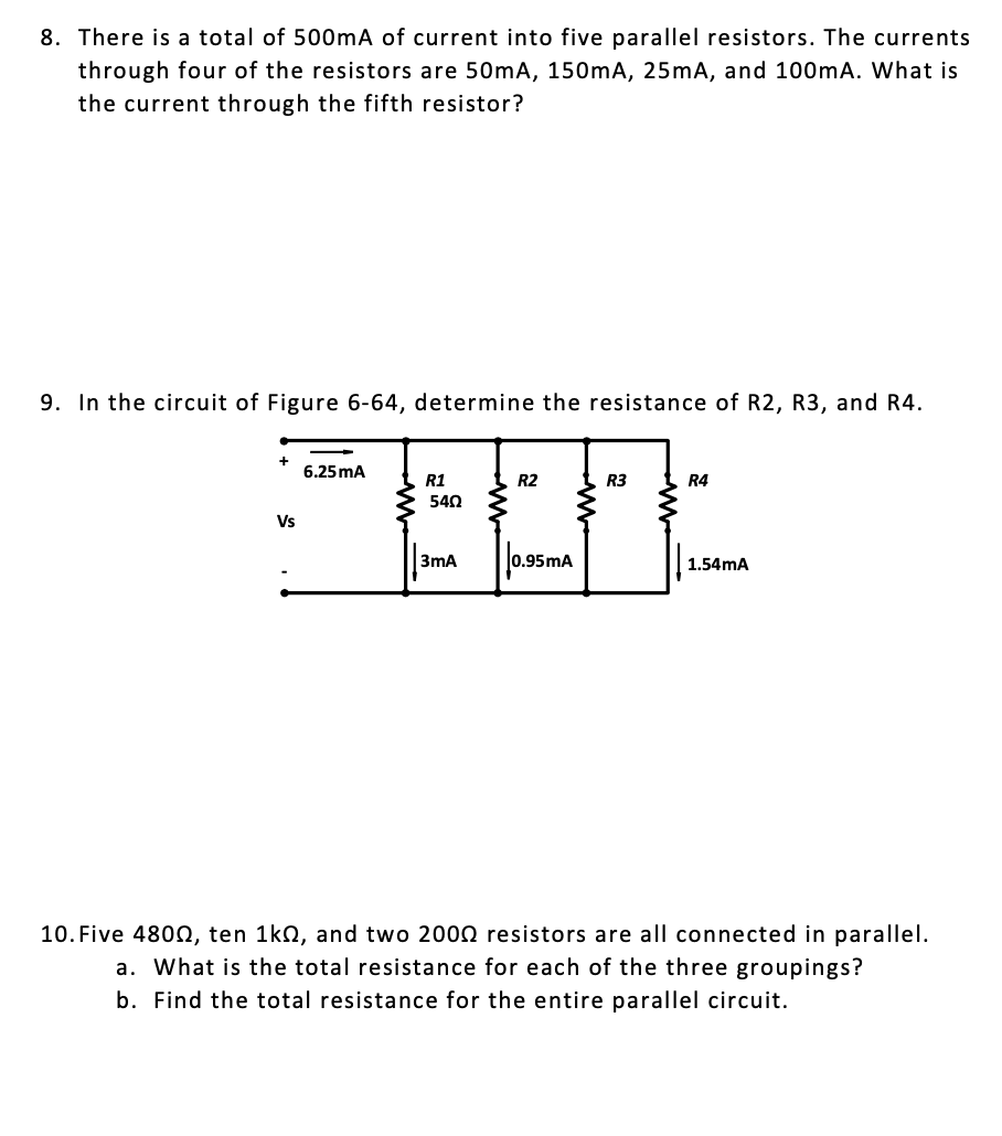Solved 8. There is a total of 500mA of current into five | Chegg.com
