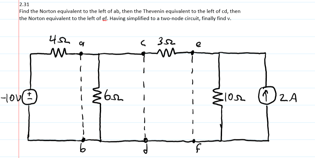 Solved Find the Norton equivalent to the left of ab, then | Chegg.com