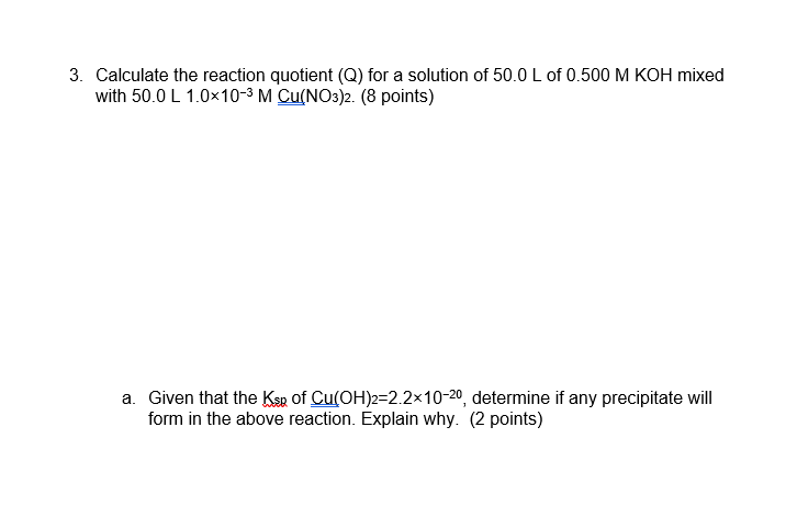 Solved 3. Calculate the reaction quotient (Q) for a solution | Chegg.com