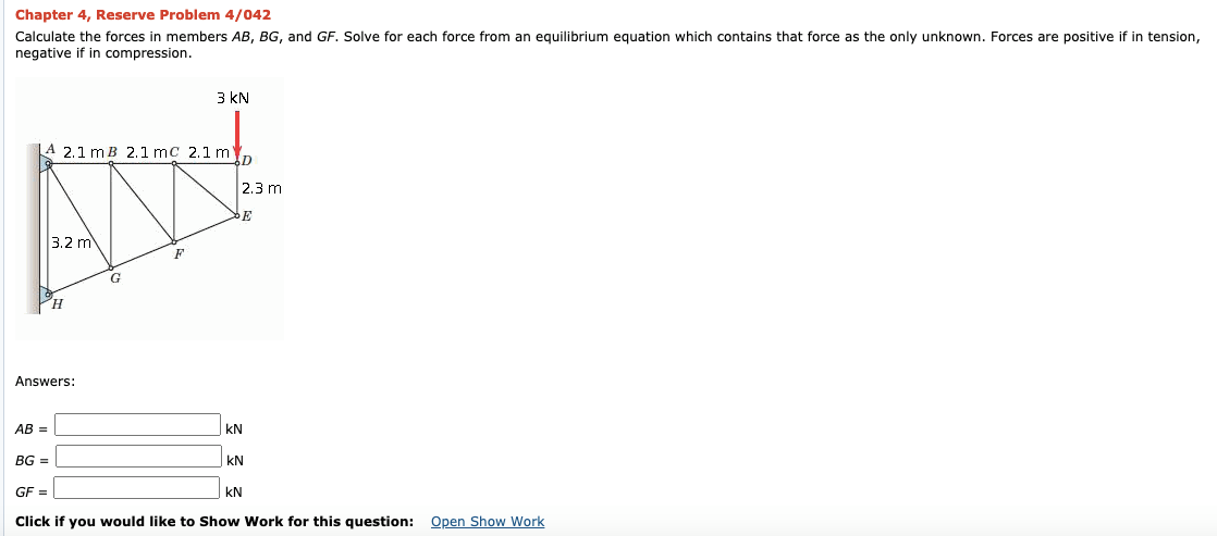 Solved Chapter 4, Reserve Problem 4/042 Calculate the forces | Chegg.com