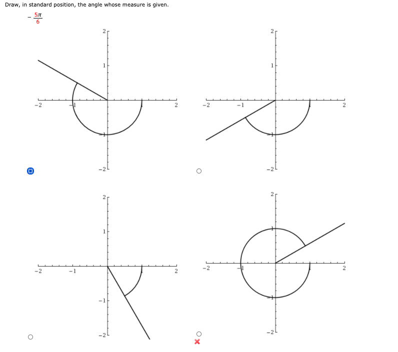 Solved Draw, in standard position, the angle whose measure | Chegg.com