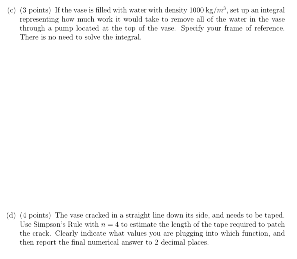 Solved 3. (13 points) A large vase is created by rotating | Chegg.com