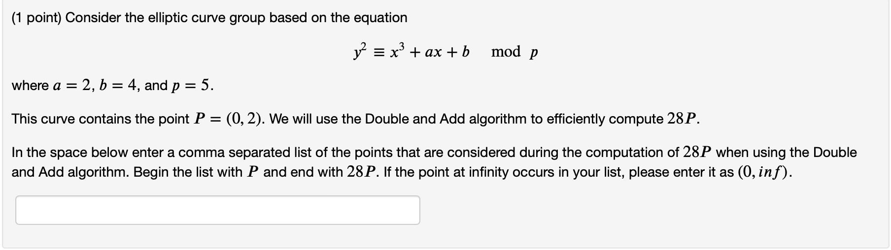 Solved (1 ﻿point) ﻿Consider the elliptic curve group based | Chegg.com
