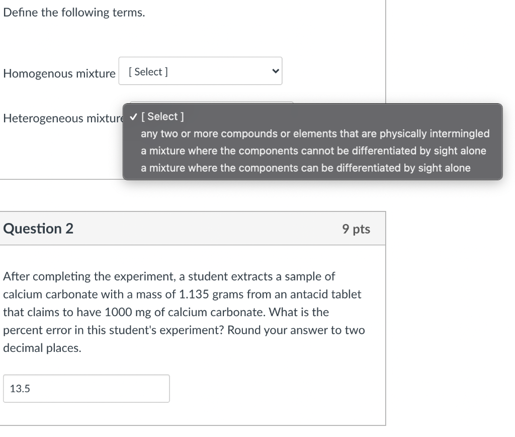 Solved Define the following terms. Homogenous mixture | Chegg.com