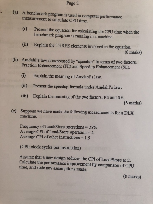 Solved Page 2 . (a) A benchmark program is used in computer | Chegg.com