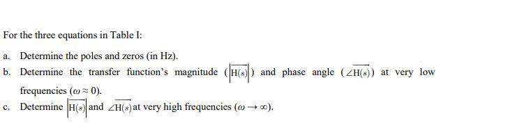 Solved For the three equations in Table I: a. Determine the | Chegg.com