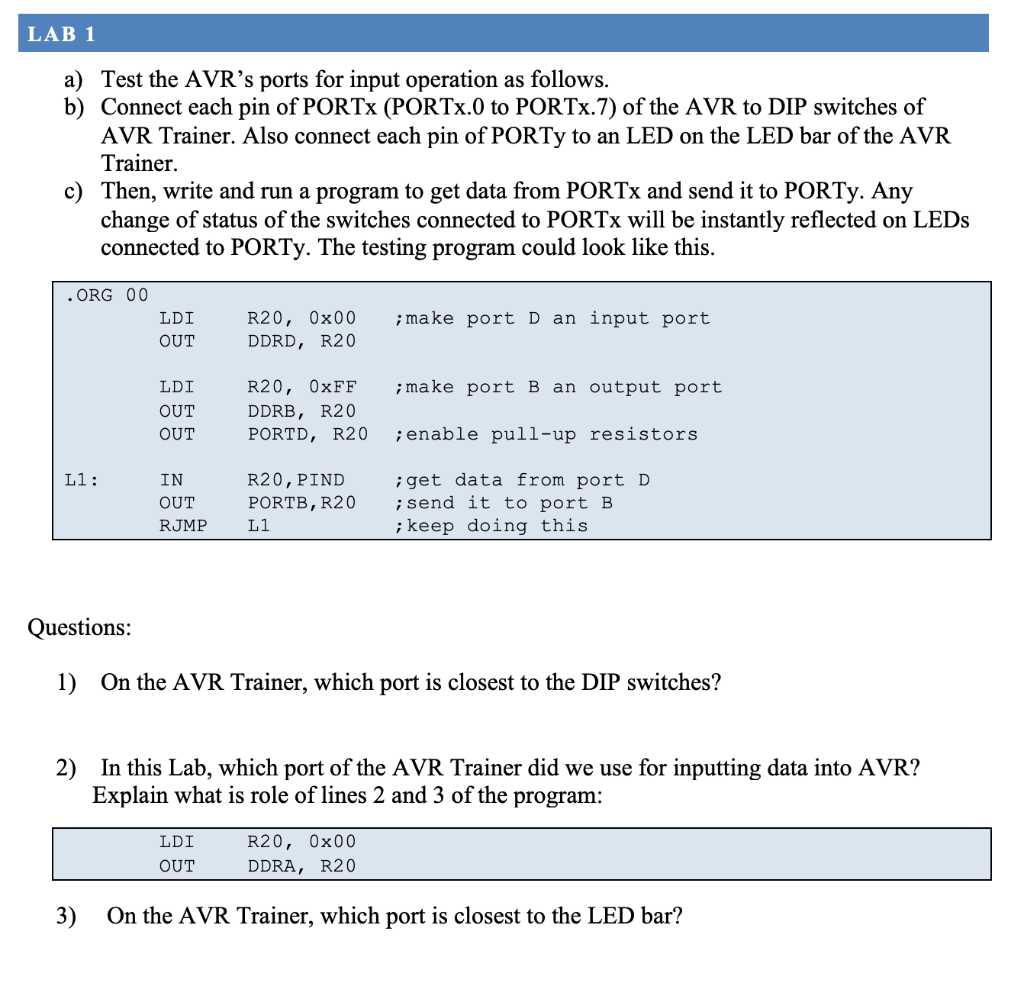 LAB 1 a) Test the AVR's ports for input operation as | Chegg.com