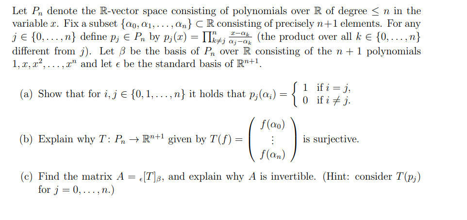 Solved Let Pn denote the R-vector space consisting of | Chegg.com