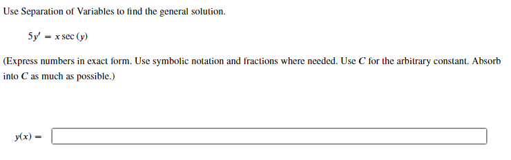 Solved Use Separation of Variables to find the general | Chegg.com