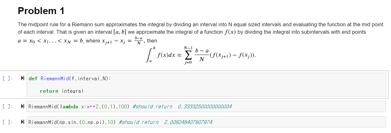 Solved Problem 1 The midpoint rule for a Riemann sum | Chegg.com