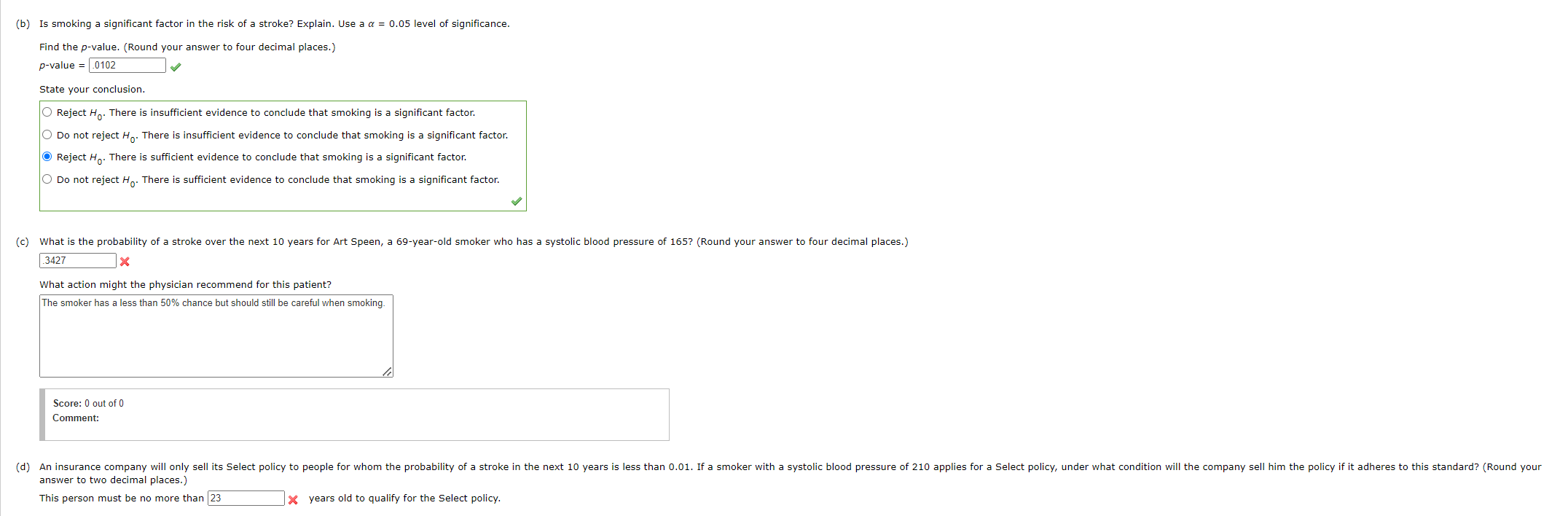 Solved have a stroke over the next 10 -year period. For the | Chegg.com