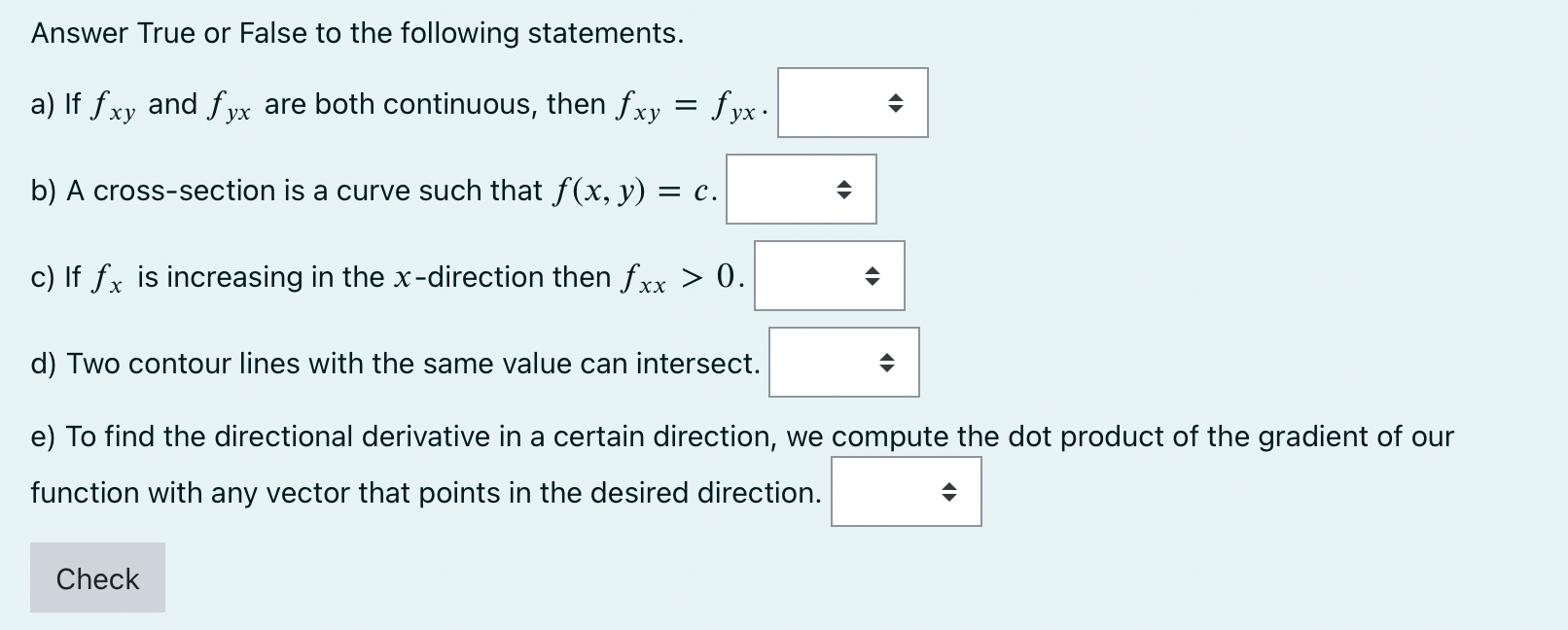 Solved Answer True or False to the following statements. a) | Chegg.com