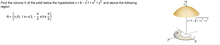 Solved Find the volume V of the solid below the hyperboloid | Chegg.com
