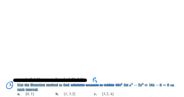 Solved P 3. Use the Bisection method to find solutions | Chegg.com