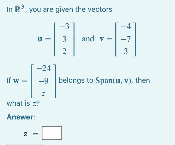 Solved In R3, you are given the vectors -3 -4 U = 3 and | Chegg.com
