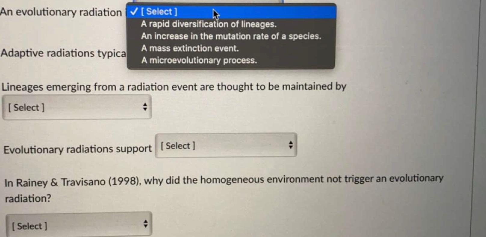 Solved An evolutionary radiation is (Select ] Adaptive | Chegg.com