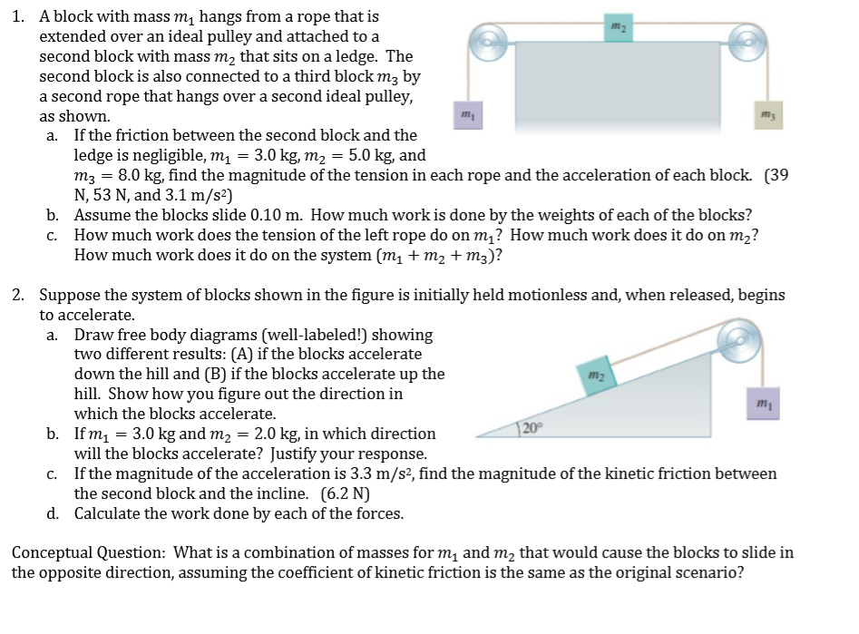 Solved 1. A block with mass m1 hangs from a rope that is | Chegg.com