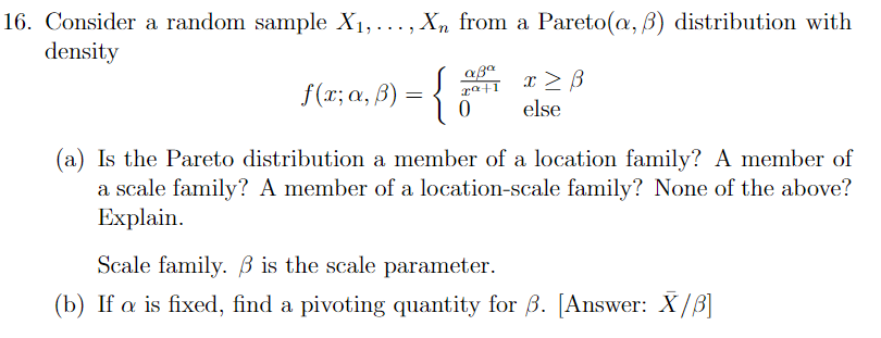 Solved 16. Consider a random sample X1, ..., Xn from a | Chegg.com