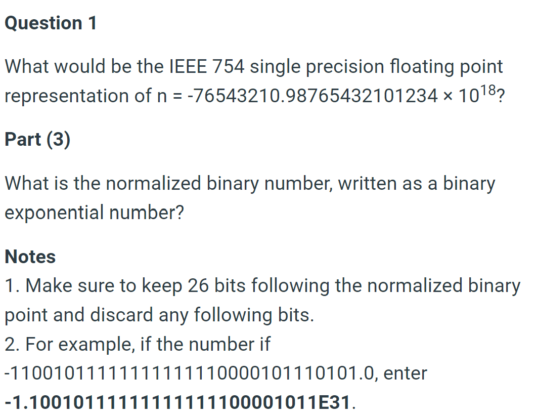 Solved Question 1 What would be the IEEE 754 single | Chegg.com