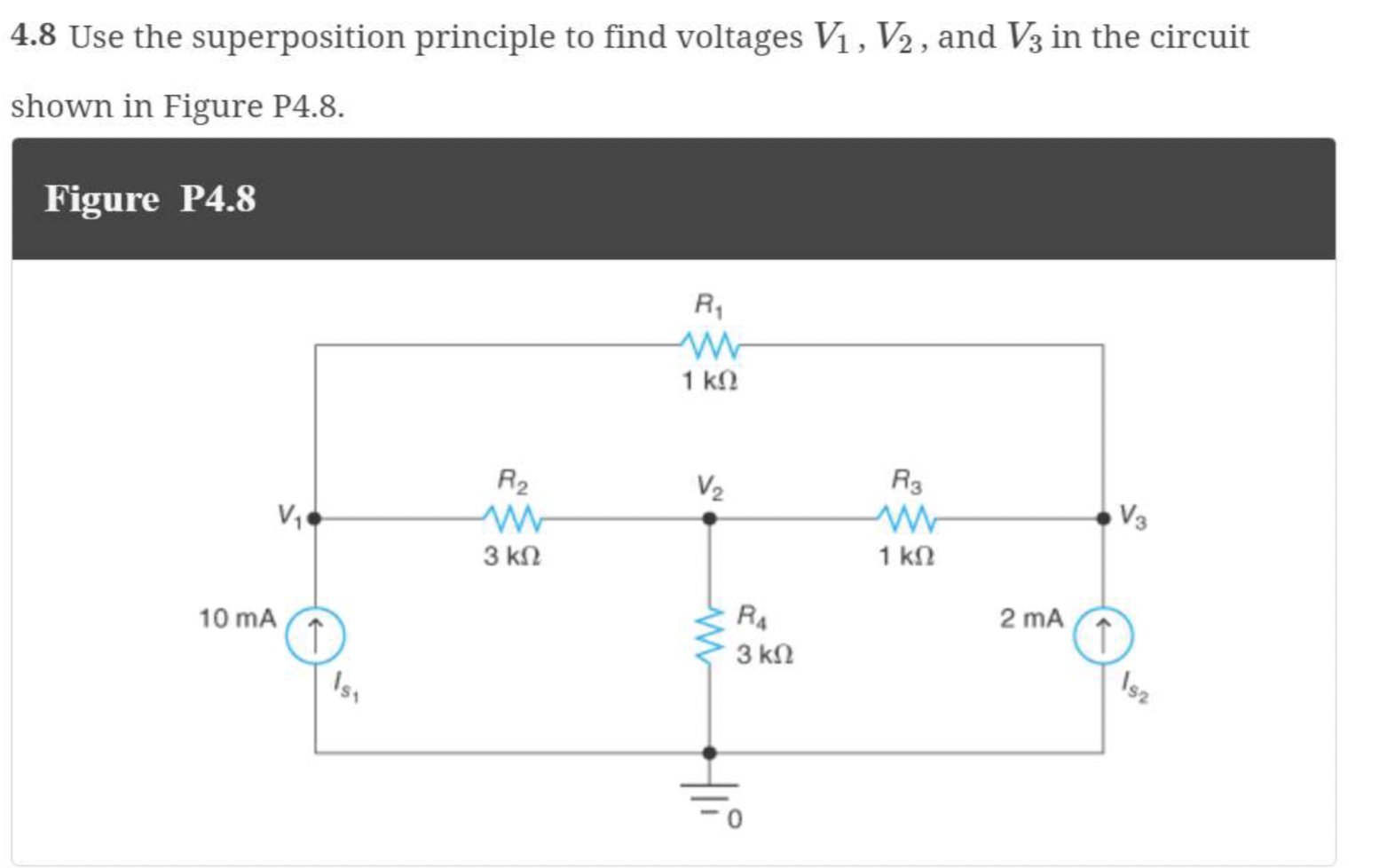 Solved 4.8 Use the superposition principle to find voltages | Chegg.com