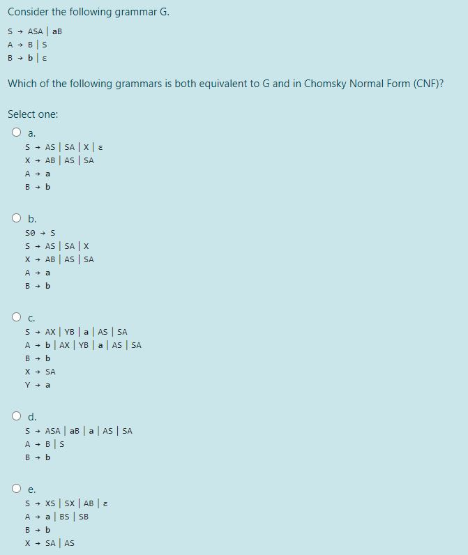 Solved Consider the following grammar G. S + ASA aB A → BIS | Chegg.com