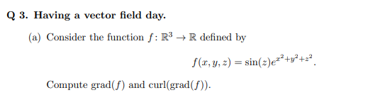 Solved 3. Having a vector field day. (a) Consider the | Chegg.com