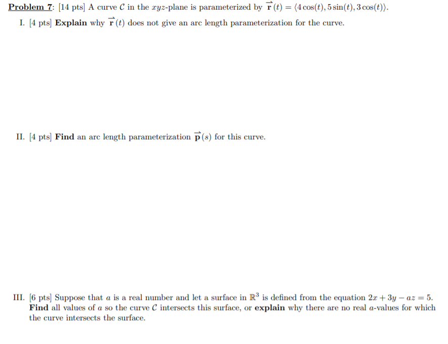 Solved Problem 7: (14 pts] A curve C in the xyz-plane is | Chegg.com
