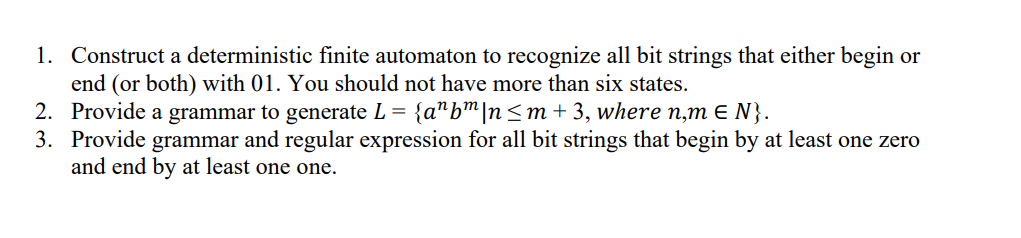 Solved 1. Construct a deterministic finite automaton to | Chegg.com