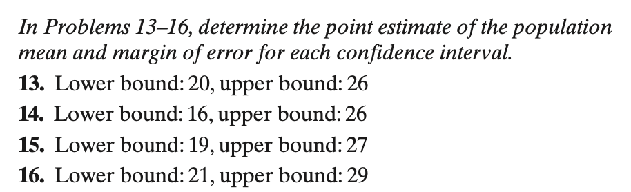 Solved In Problems 13-16, determine the point estimate of | Chegg.com