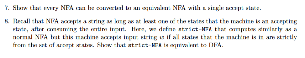 Solved 7.) Show that every NFA can be converted to an | Chegg.com