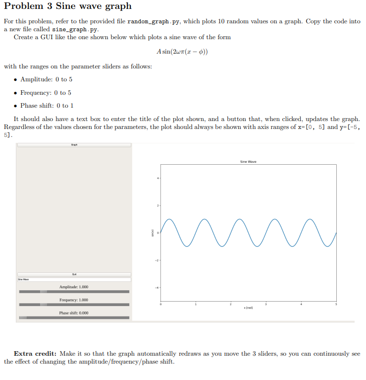 Solved Before you begin Install PyQt5 using conda • Grab | Chegg.com