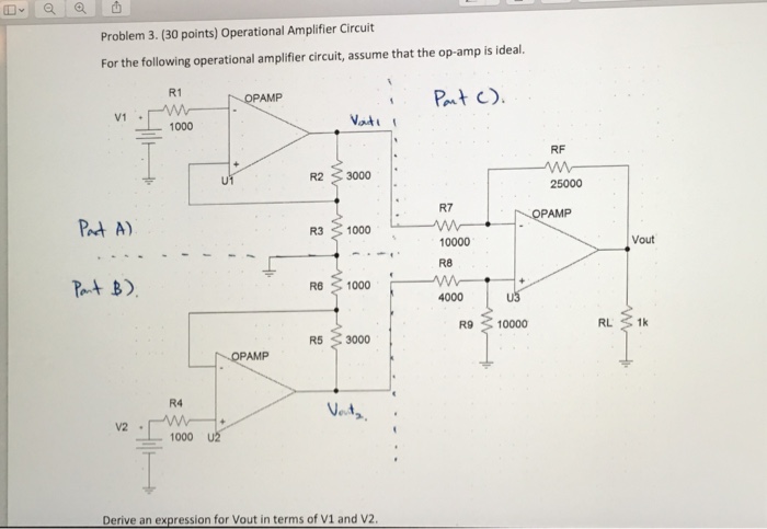 Solved Operational Amplifier Circuit For the following | Chegg.com