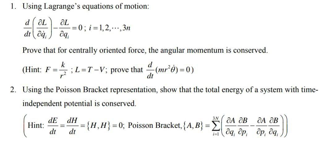 Solved 1. Using Lagrange's equations of motion: | Chegg.com