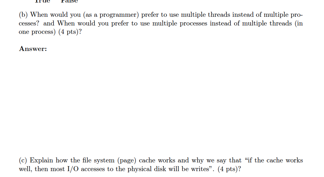Solved (b) When would you (as a programmer) prefer to use | Chegg.com