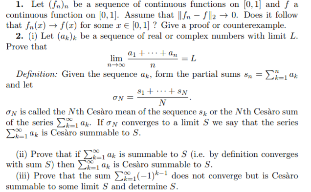 Solved 1. Let (fn)n be a sequence of continuous functions on | Chegg.com