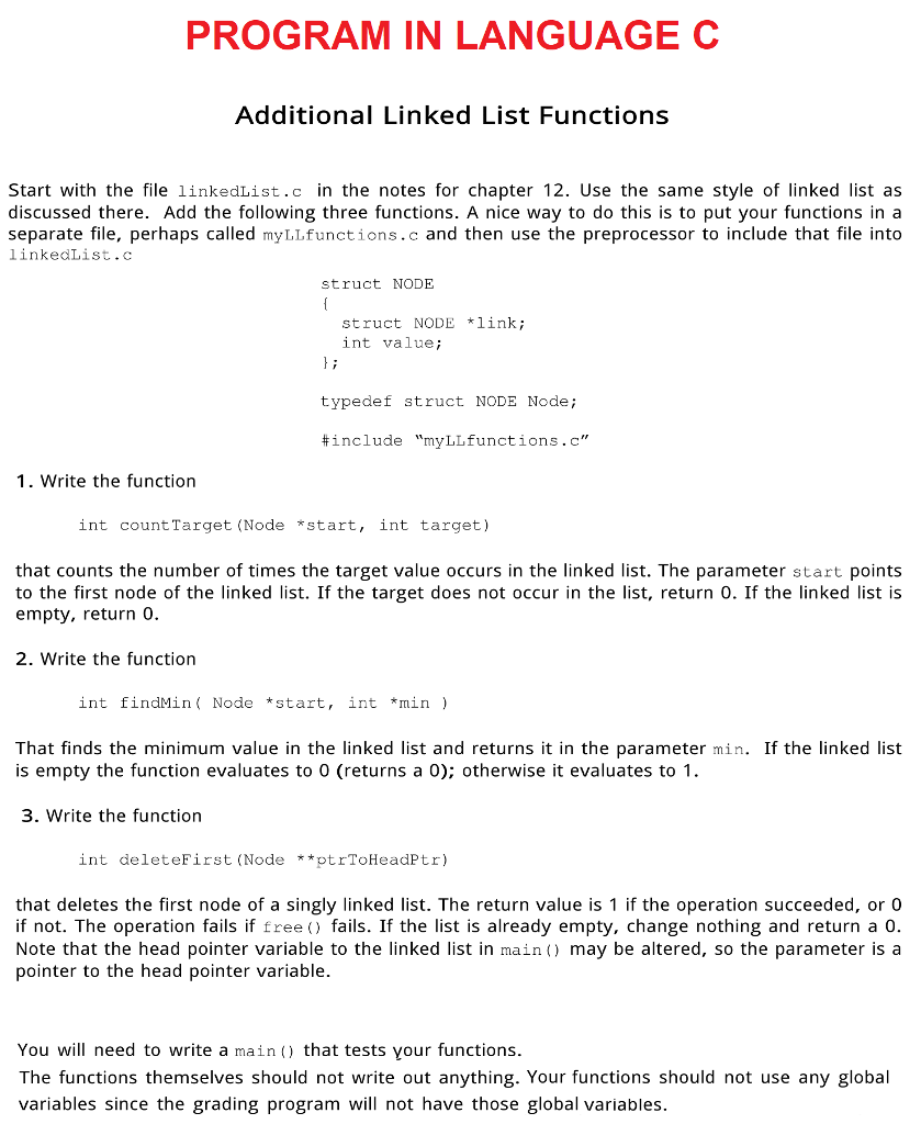PROGRAM IN LANGUAGEC Additional Linked List Functions | Chegg.com