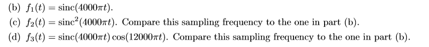 Solved 6. Determine the minimum sampling frequencies wg | Chegg.com