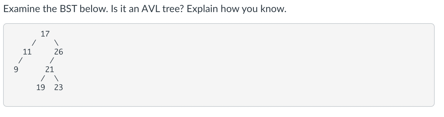 Solved Examine the BST below. Is it an AVL tree? Explain how | Chegg.com
