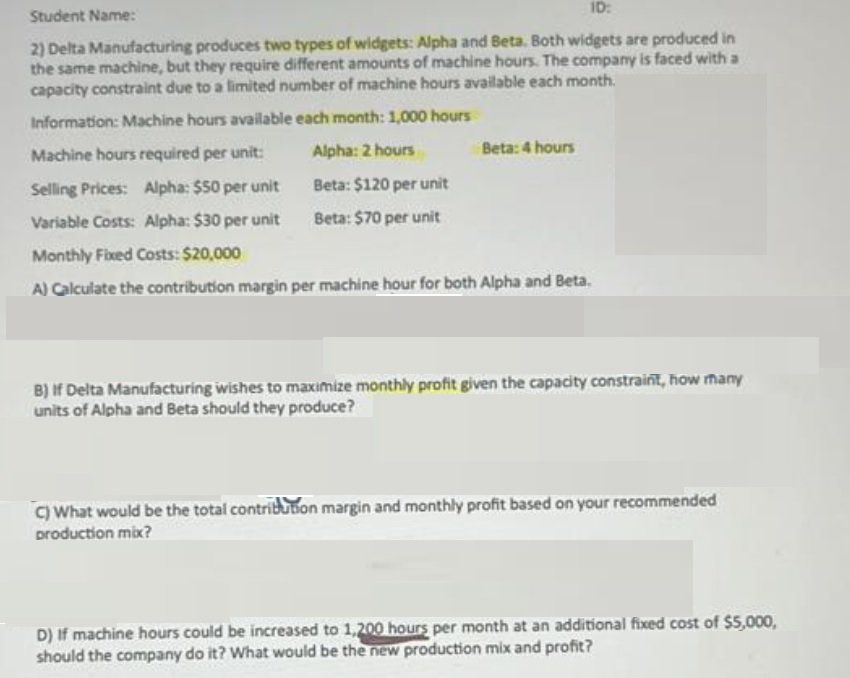 Solved 2) Delta Manufacturing produces two types of widgets: | Chegg.com