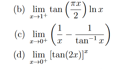 Solved lim tan +1+ (d) lim ſtan(2x)]* 0+0+ | Chegg.com