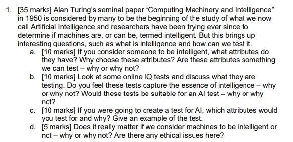 Solved 1. [35 marks] Alan Turing's seminal paper "Computing | Chegg.com