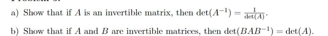 Solved a) Show that if A is an invertible matrix, then | Chegg.com