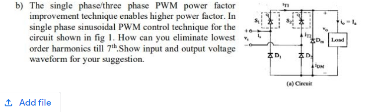 Solved b) The single phase/three phase PWM power factor | Chegg.com