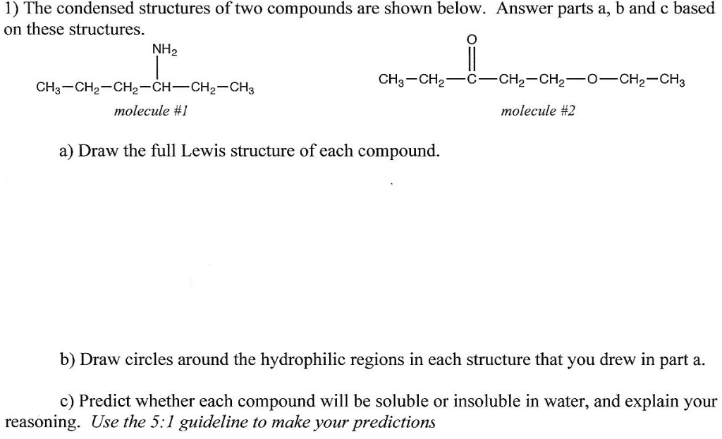Solved 1) The condensed structures of two compounds are | Chegg.com
