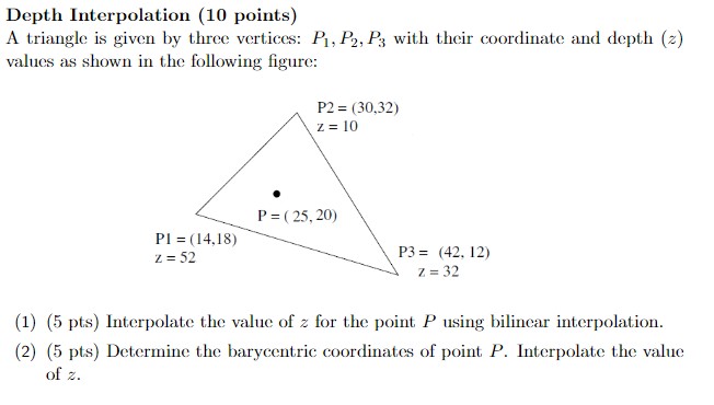 Solved Depth Interpolation (10 points) A triangle is given | Chegg.com