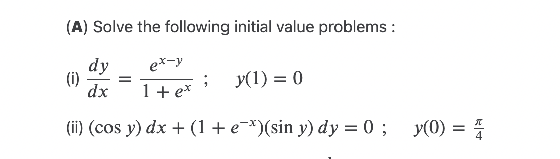 Solved (A) ﻿Solve the following initial value problems | Chegg.com