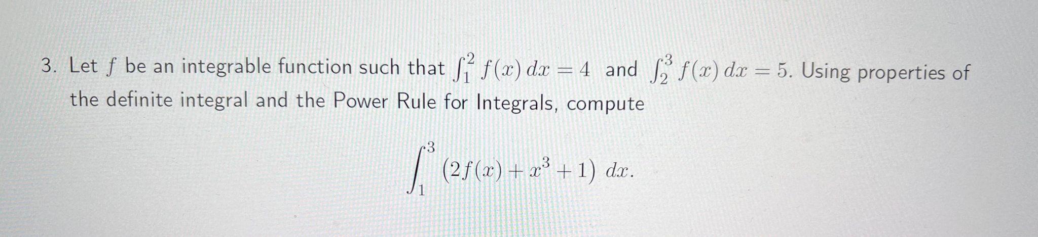 Solved 3. Let S be an integrable function such that f f (x) | Chegg.com