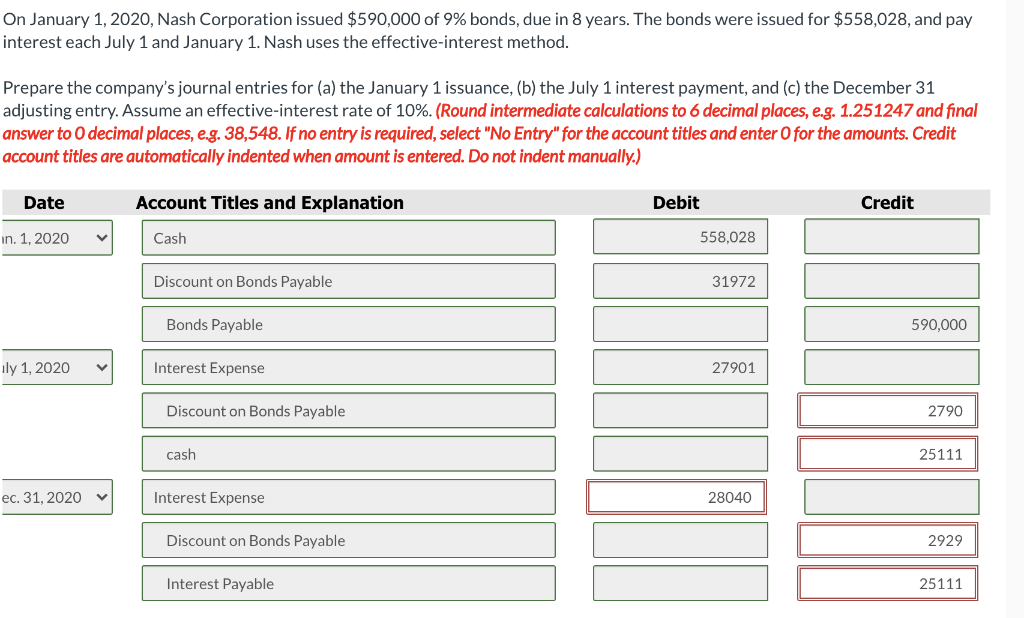 Solved On January 1, 2020, Nash Corporation issued $590,000 | Chegg.com Solved On January 1, 2020, Nash Corporation issued $590,000 | Chegg.com